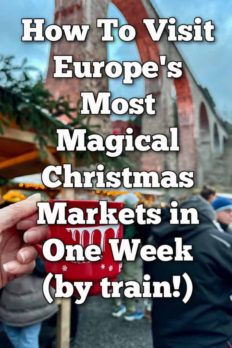 European Christmas Markets by Train: Our Complete 1-Week Itinerary